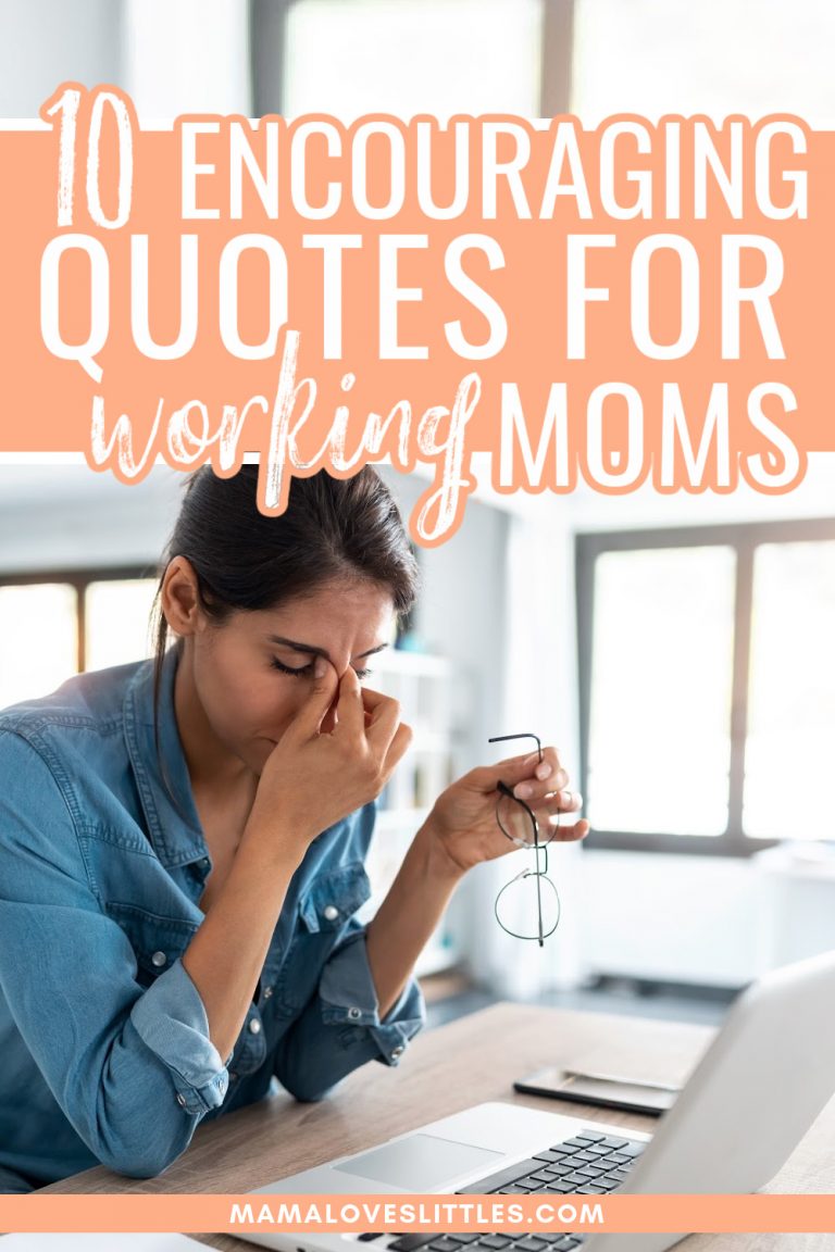 10 Quotes to Empower Working Moms – Mama Loves Littles