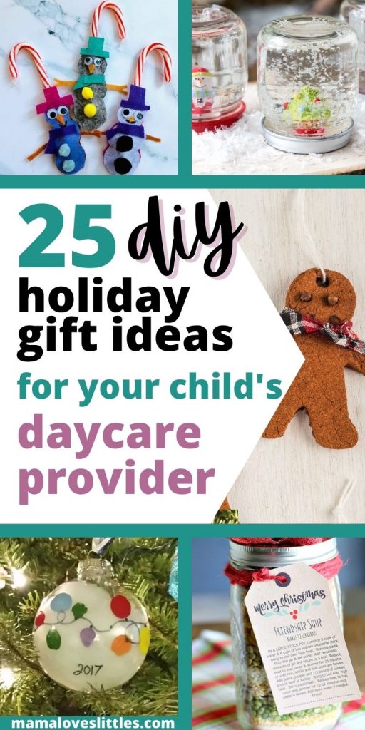 Easy DIY Holiday Gift Ideas For Your Child s Daycare Provider Mama